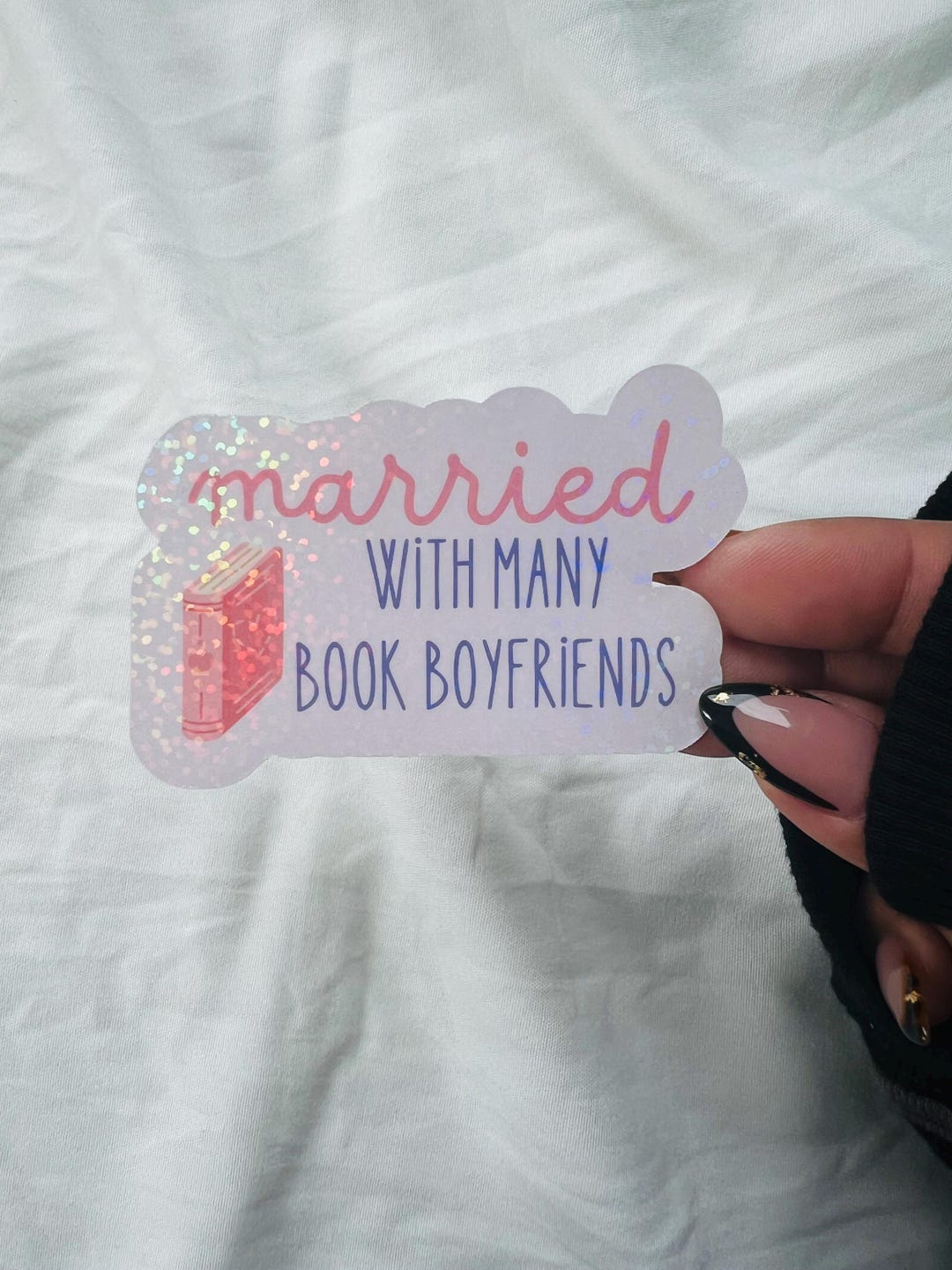Married With Many Book Boyfriend Sticker - Holographic Sticker ...