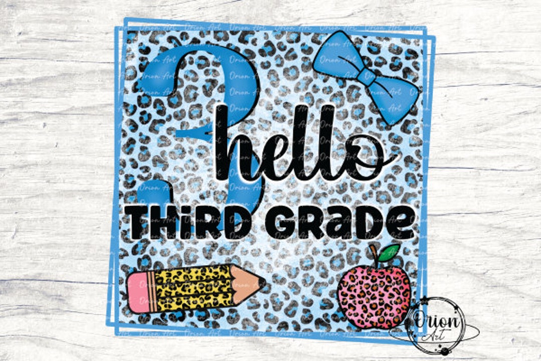 Hello Third Grade Png, Back to School Png, Blue Leopard Cheetah Print ...
