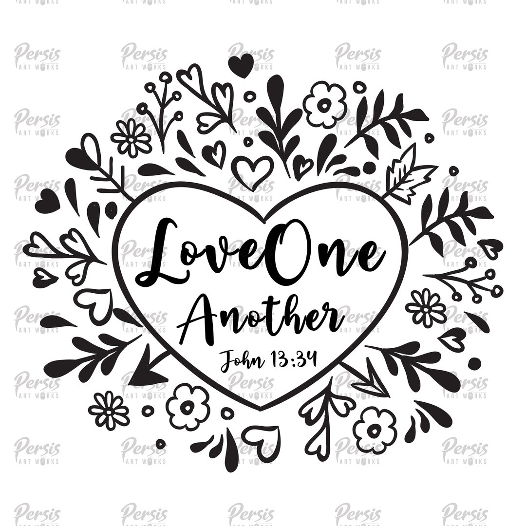Love One Another, John 13:34, Bible Verse Vector Design. Beautiful ...