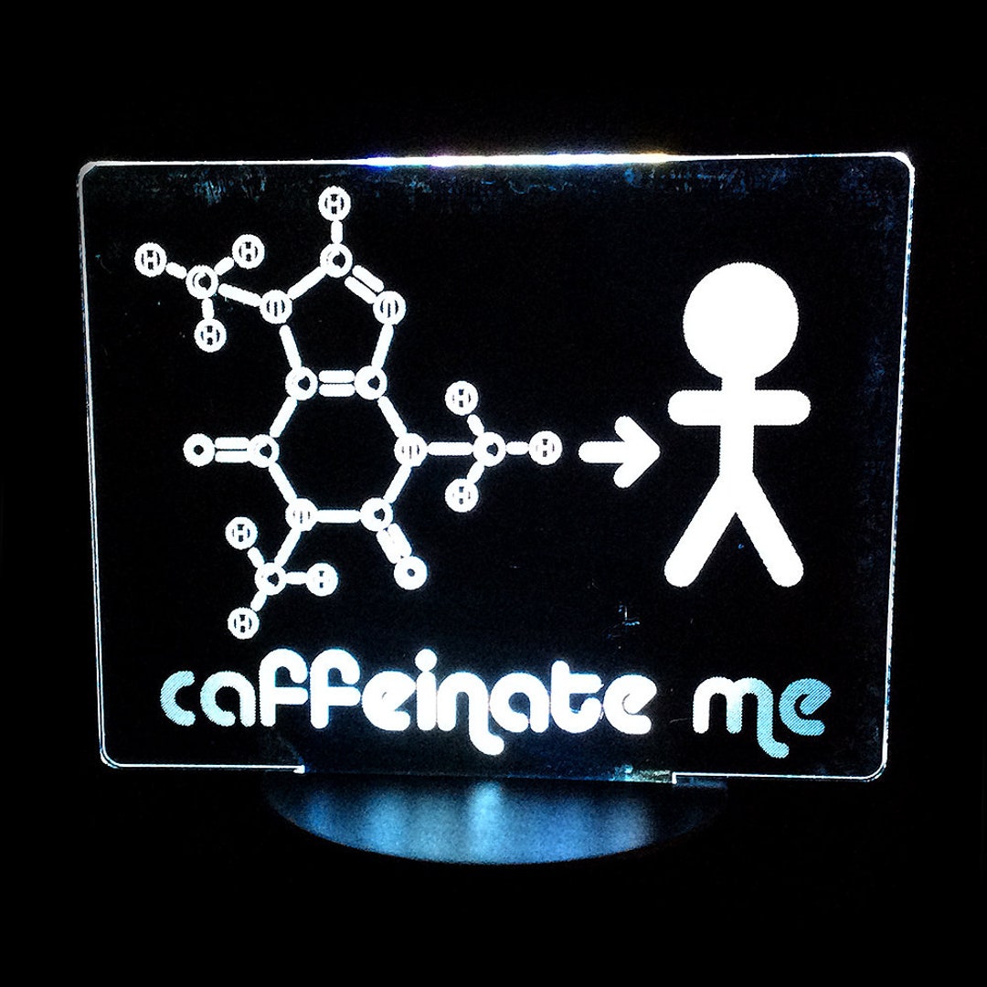 Caffeinate Me Laser Cut, Holo Illusion Nightlight/desklight - Etsy