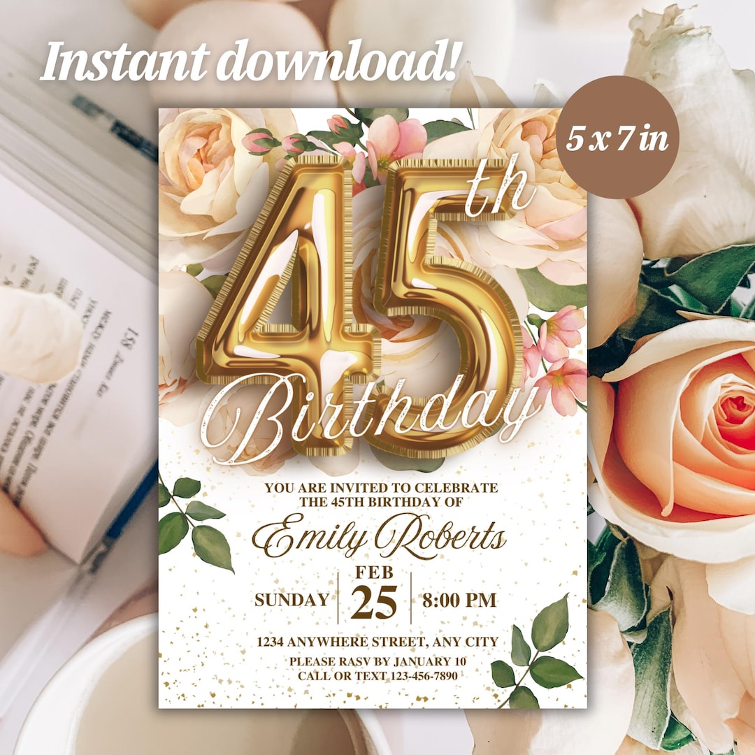 Elegant Rose Flower 45th Birthday Invitation | Editable Template ...