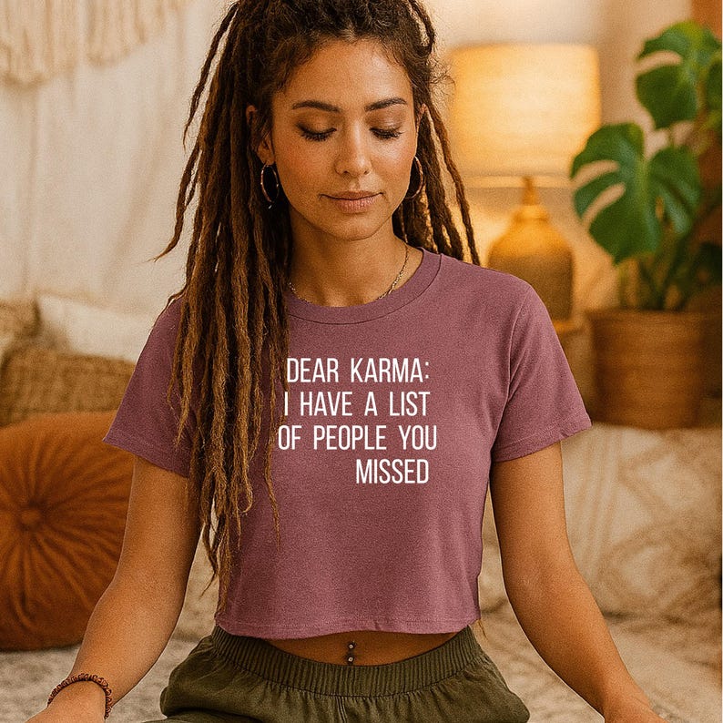Karma Womens Crop Top Sarcastic Sayings Crop Top Funny Saying Shirt ...