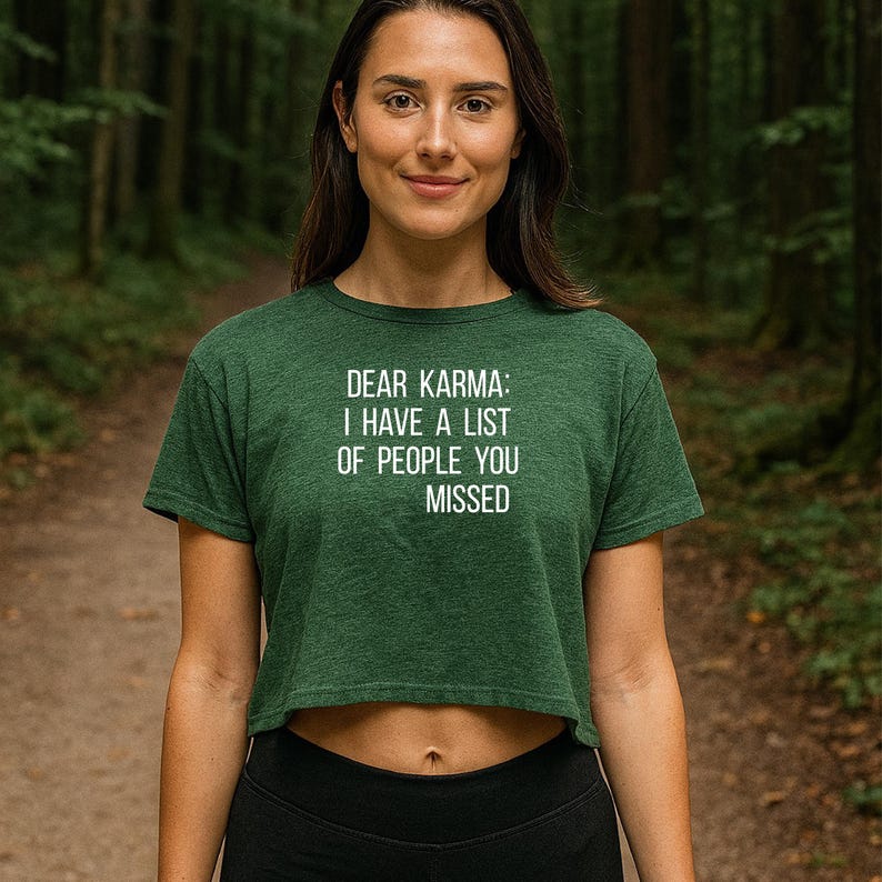 Karma Womens Crop Top Sarcastic Sayings Crop Top Funny Saying Shirt ...