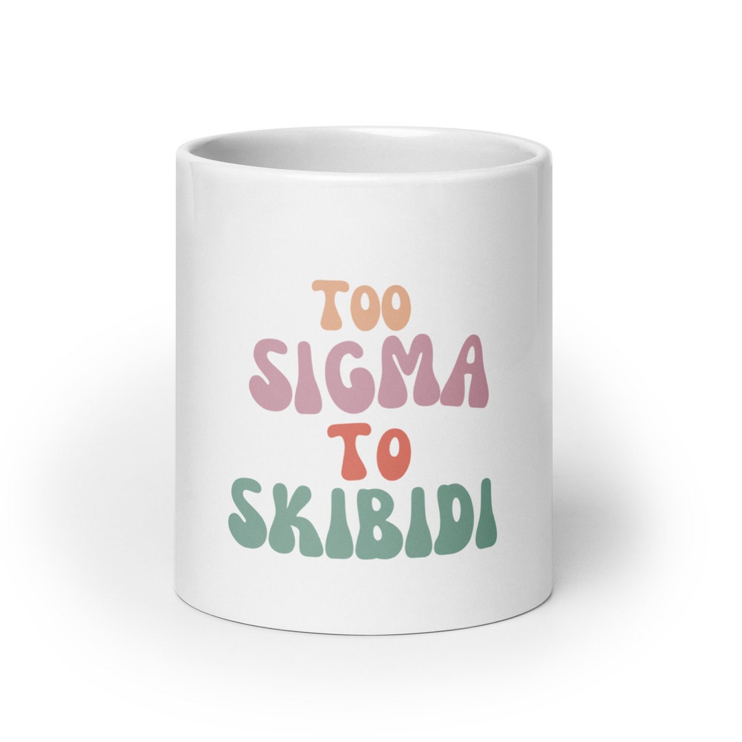 Skibidi Sigma Mug white - Etsy