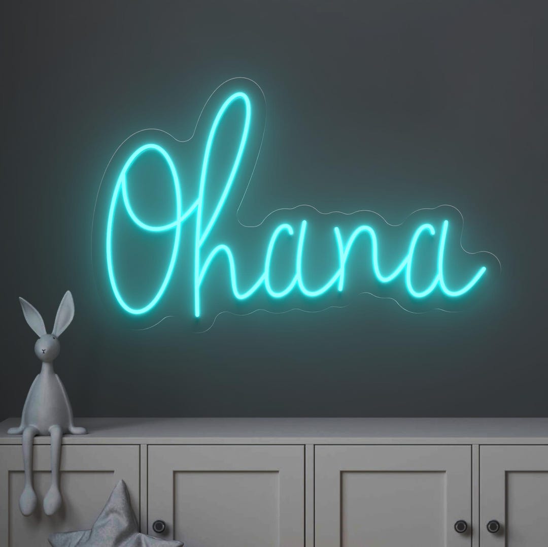 Ohana Neon Sign, Family Quote LED Wall Light, Housewarming Gift, Living ...