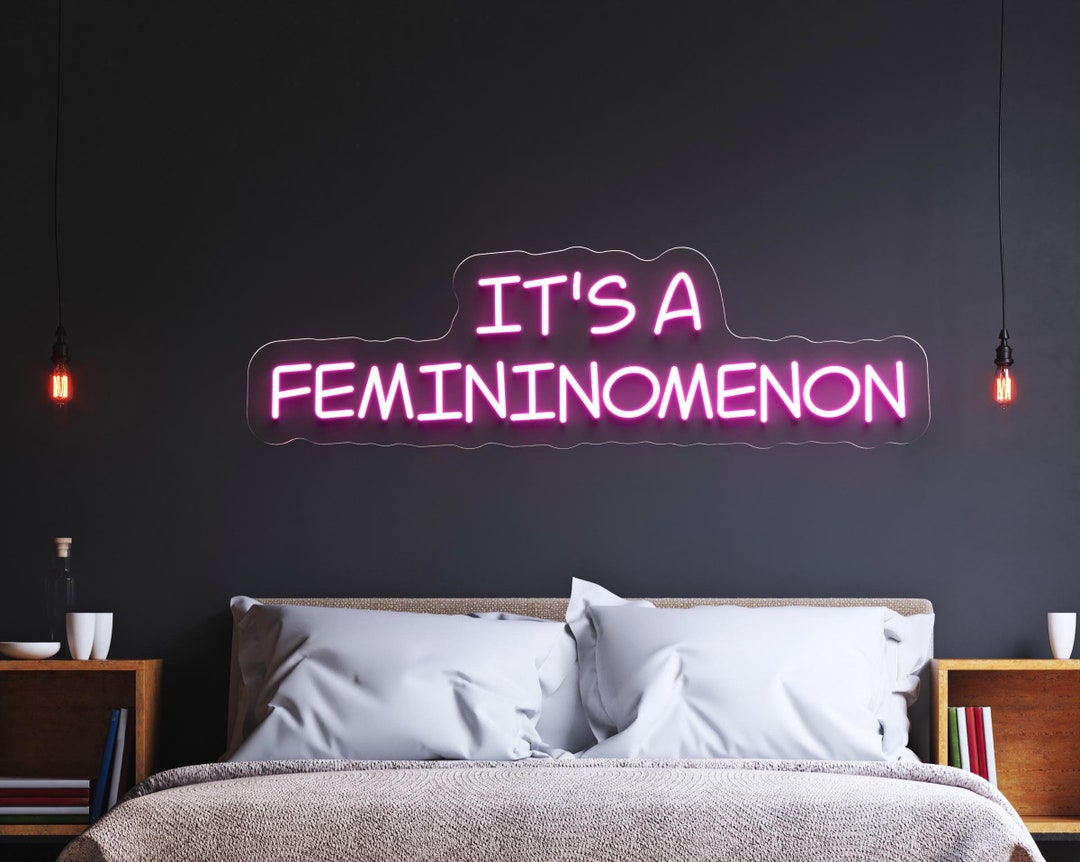 It's A Femininomenon Neon Sign, Feminist LED Sign, Music Wall Art, Song ...