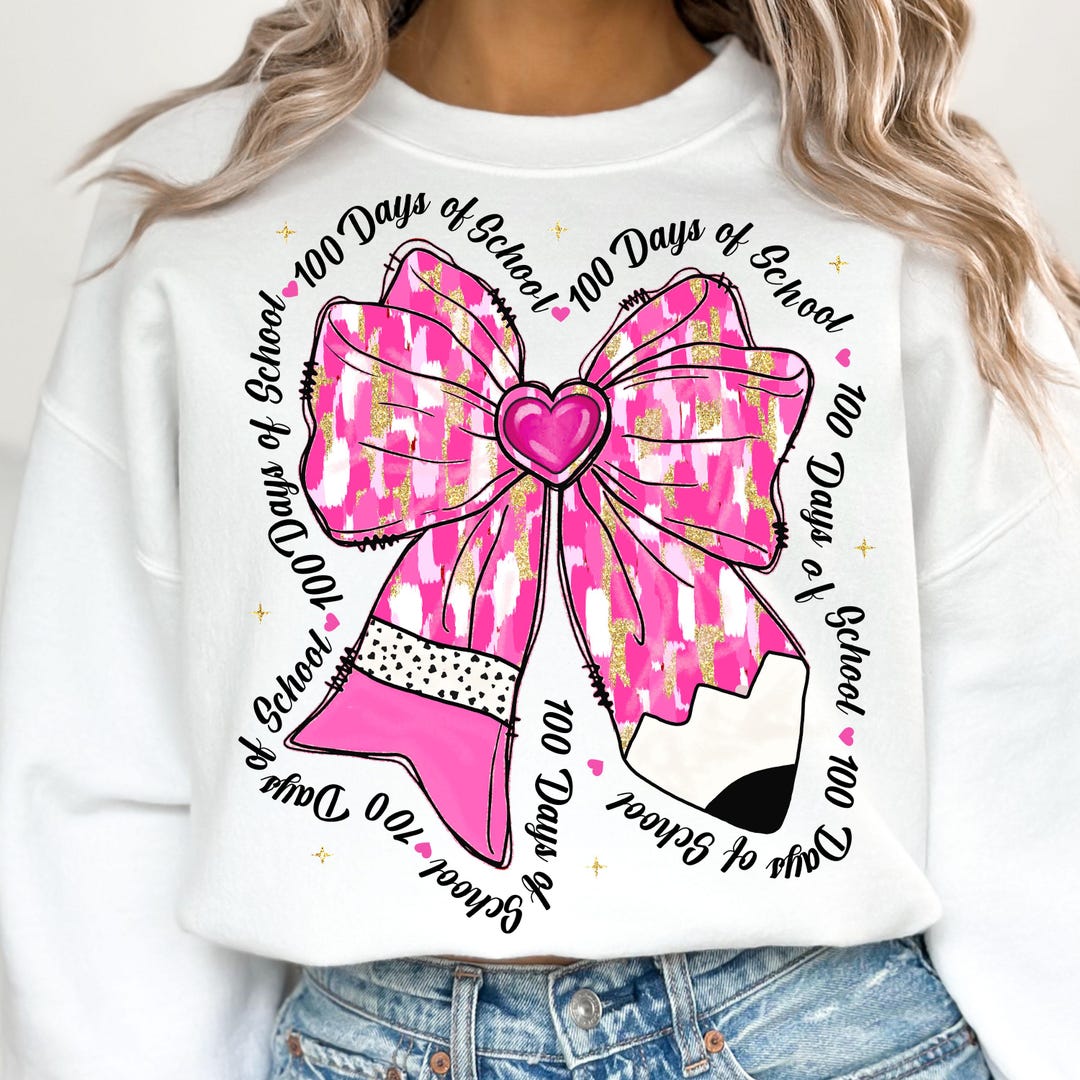 100 Days of School Png, Coquette Teacher Pencil Bow Png, 100 Days Shirt ...