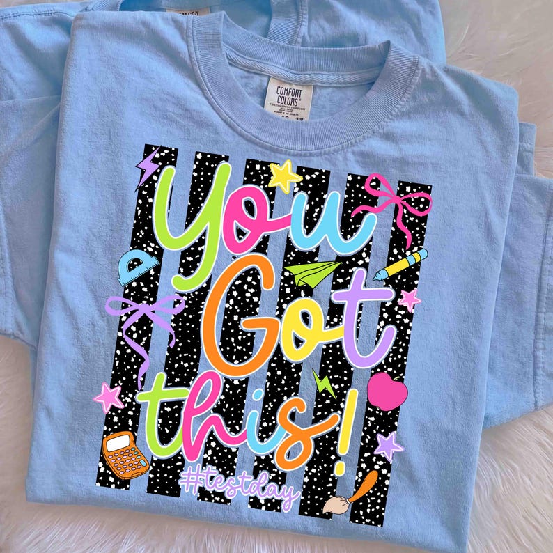 Preppy Neon You Got This Test Day Png, Don't Stress Do Your Best ...