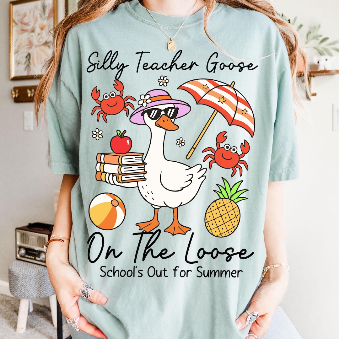 Last Day of School Teacher Goose Png, Schools Out for Summer Silly ...