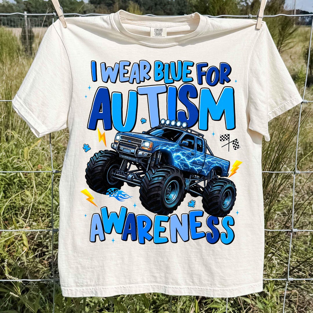 Monster Truck I Wear Blue for Autism Awareness Png, Kids Monster Truck ...