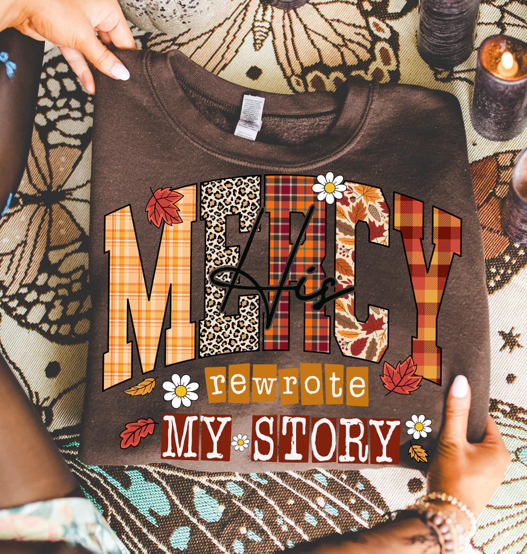 His Mercy Rewrote My Story Png, Fall Christian Png, Autumn Png ...