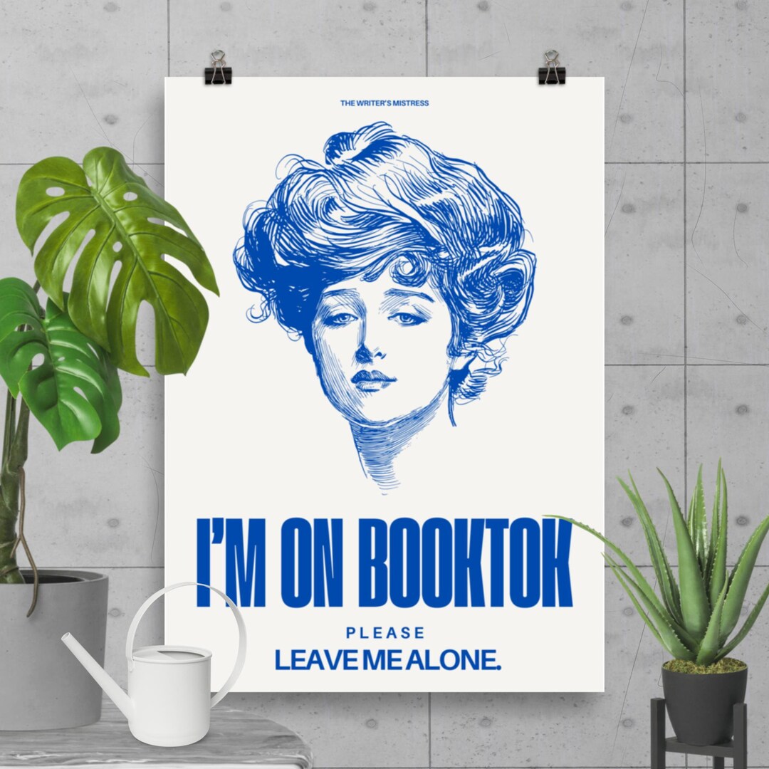 Booktok Poster, I'm on Booktok Please Leave Me Alone, Reader Present ...