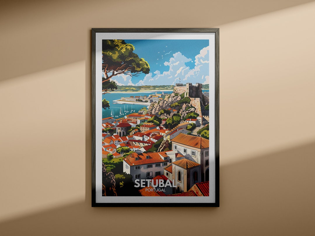 Setubal Print - Setubal Travel Poster / Portugal Wall Art Print ...