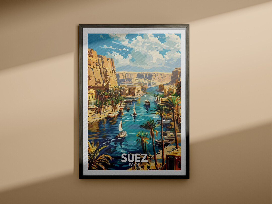 Suez Print - Suez Travel Poster / Egypt Travel Wall Art Print ...