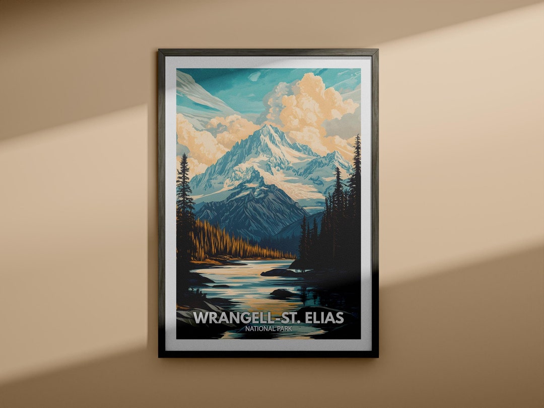 Wrangell-st. Elias Print - Wrangell-st. Elias National Park Poster ...