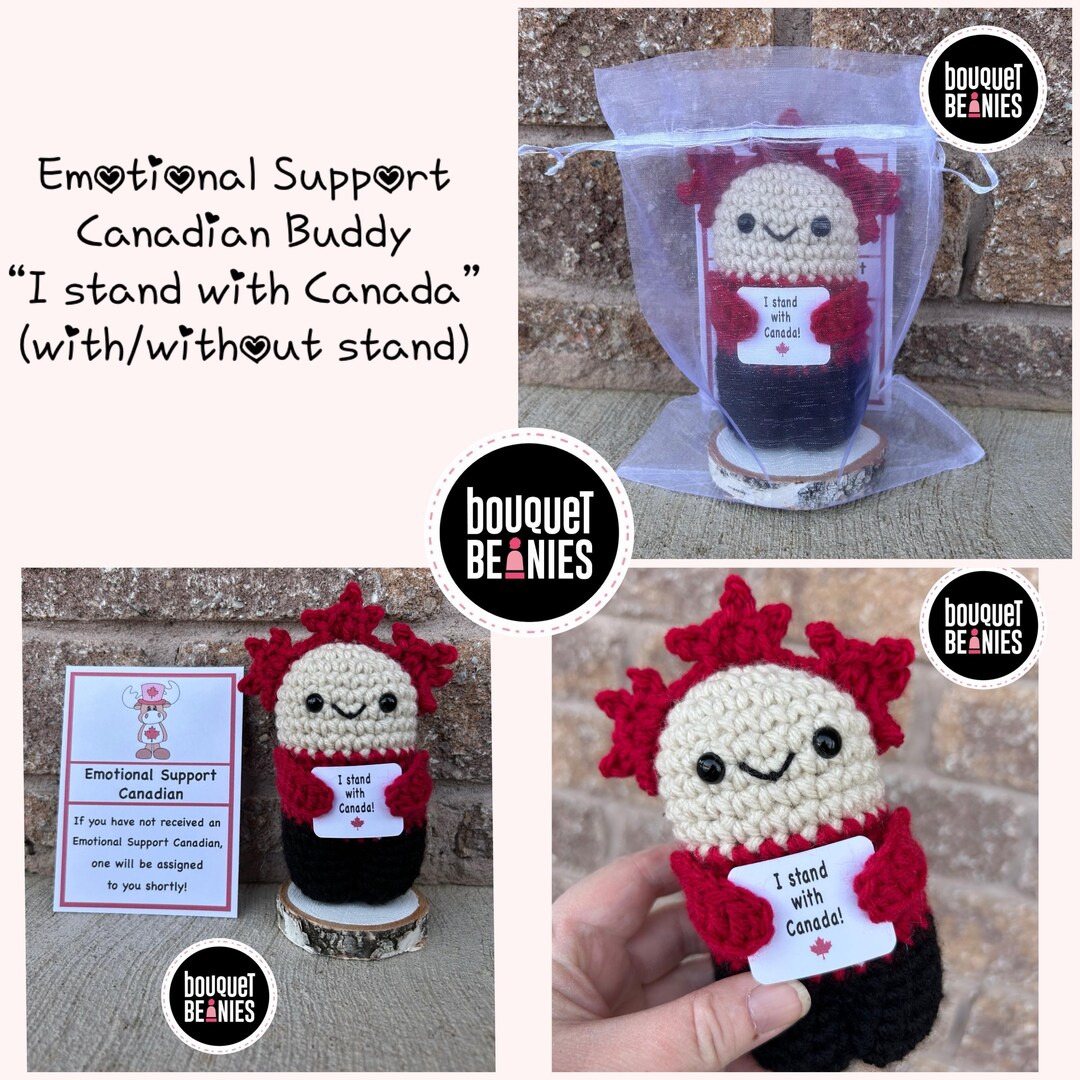 Emotional Support Canadian Buddy, I Stand With Canada, Canada Crochet ...
