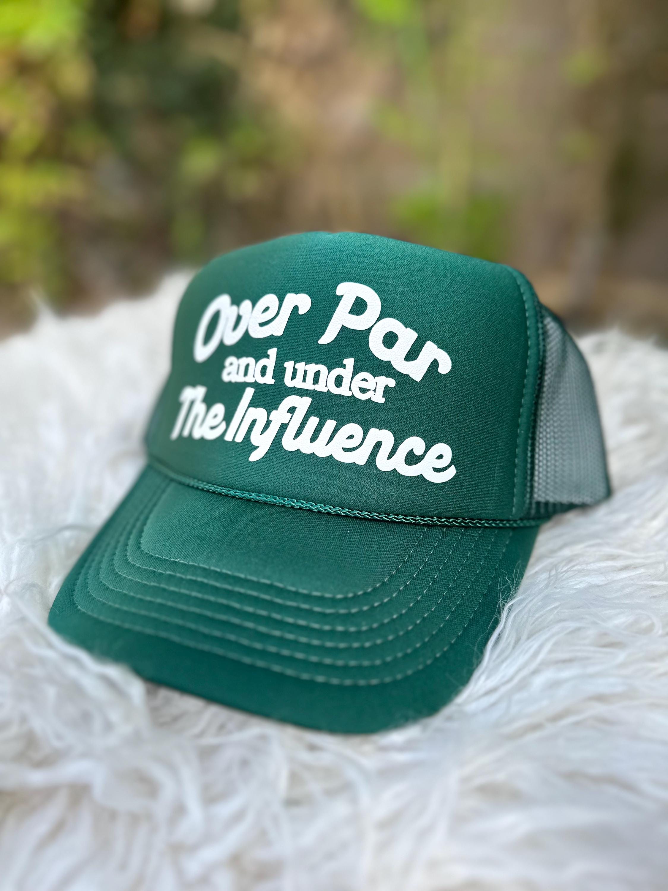 Over Par and Under the Influence Trucker Hat, Women’s Trucker Hat, Golf ...