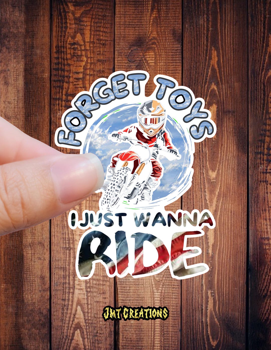Kids Dirt Bike Waterproof Vinyl Sticker - "forget Toys, I Just Wanna ...