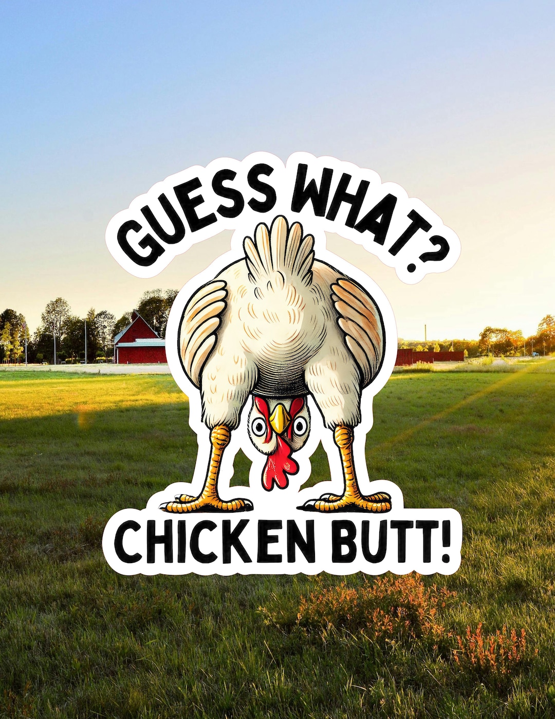 Guess What Chicken Butt Sticker: Funny Waterproof Vinyl Gift - Etsy
