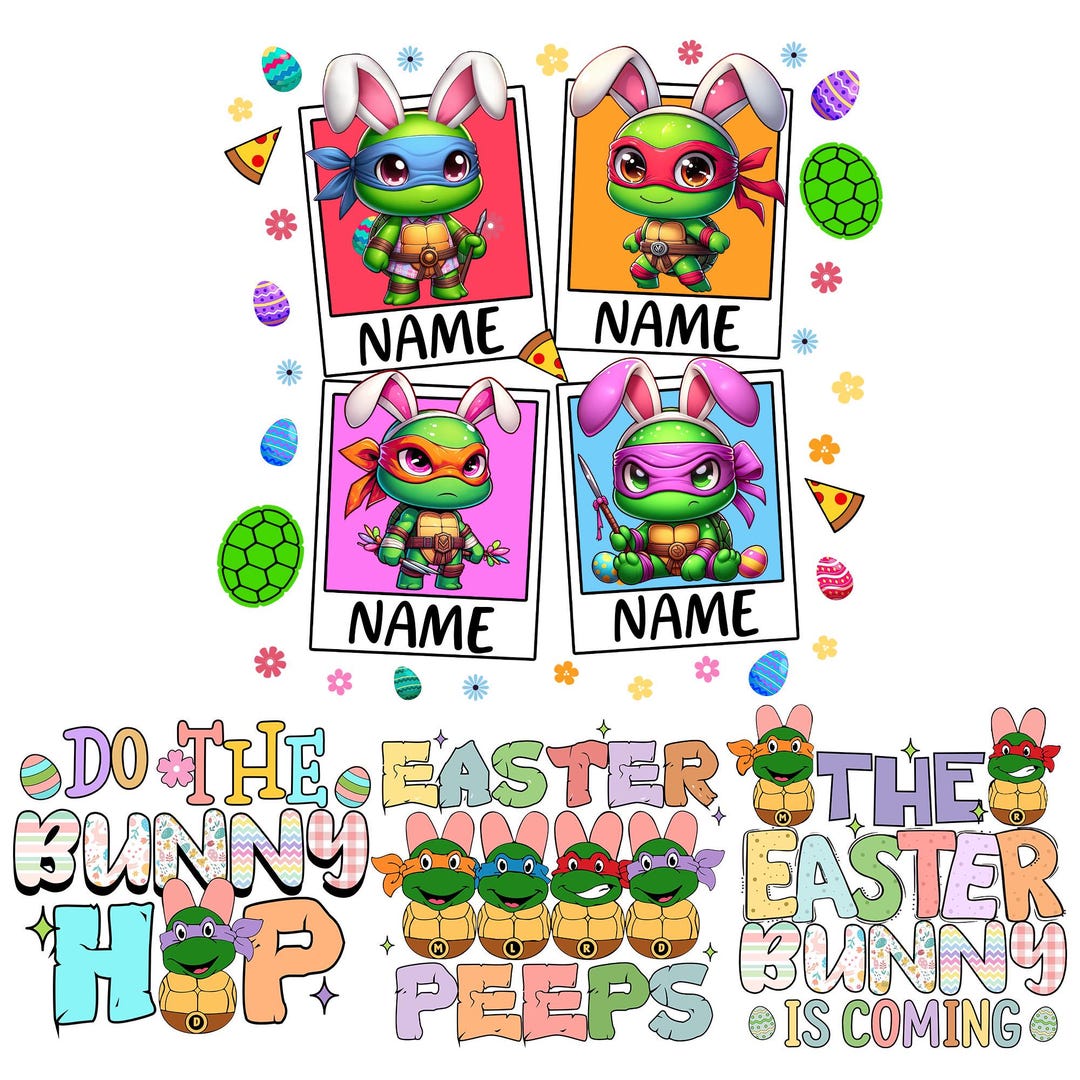 Custom Name Easter Ninja Tur-tlespng, Chilling With My Peeps Png ...
