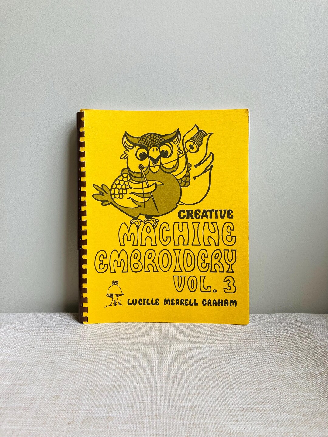 Vintage 1977 Creative Machine Embroidery Volume 3 Crafting Booklet ...