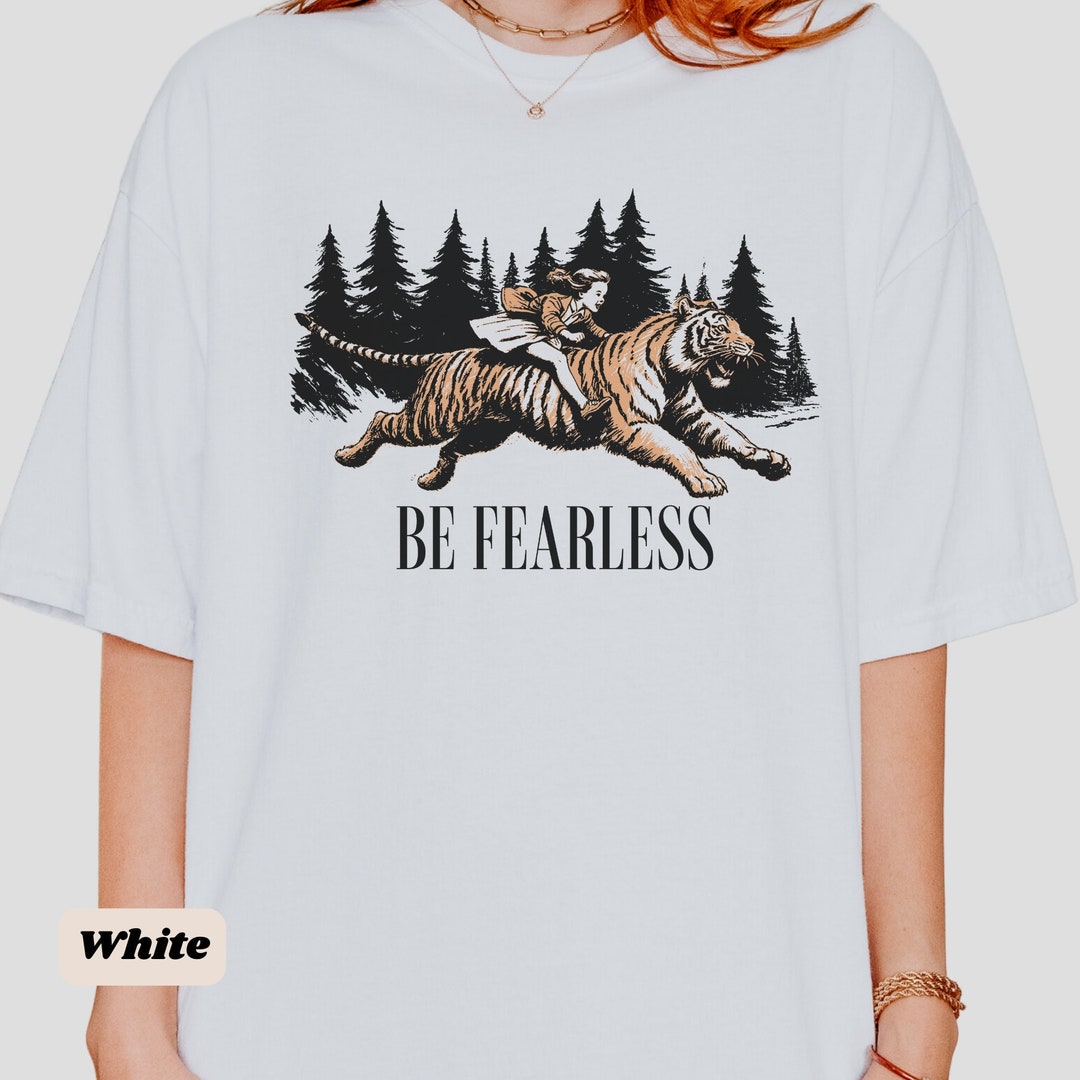 Be Fearless Girl Riding Tiger Comfort Colors T-shirt, Trendy Y2k ...