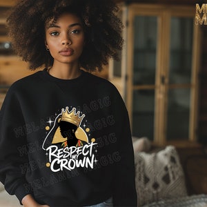 Respect My Crown Png Sublimation Design, Empowerment Png, Cultural Art ...