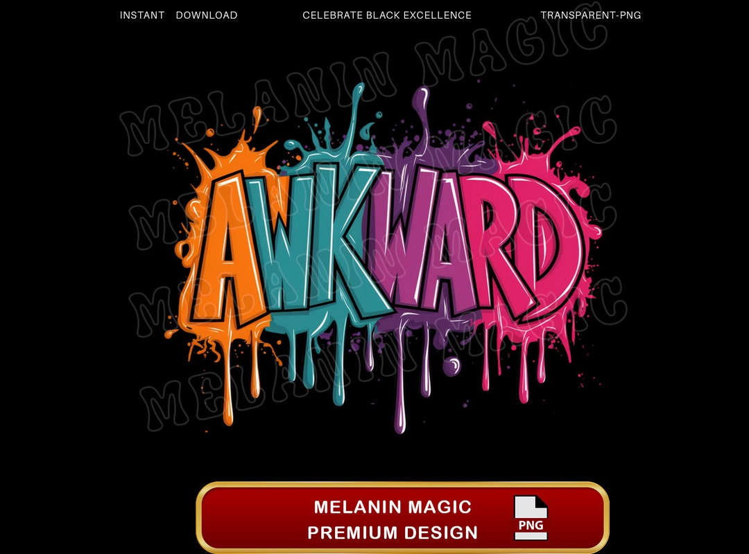 Awkward Png Sublimation Design, Graffiti Png, Colorful Art Png, Street ...