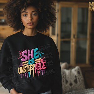She is Unstoppable Png Sublimation Design, Motivational Png ...