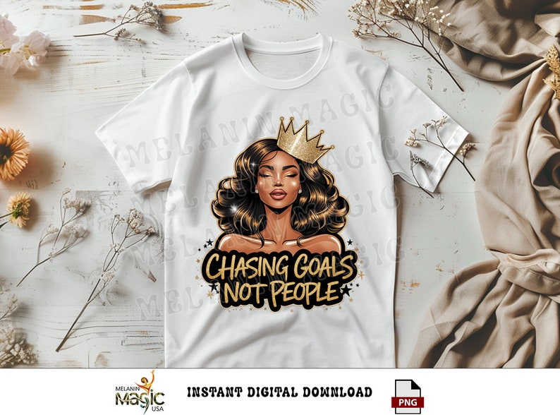 Chasing Goals Not People Png Sublimation Design, Glamorous Woman Png ...