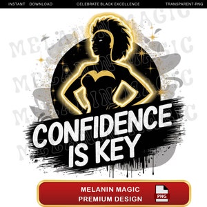 Confidence is Key Png Sublimation Design, Inspirational Png ...