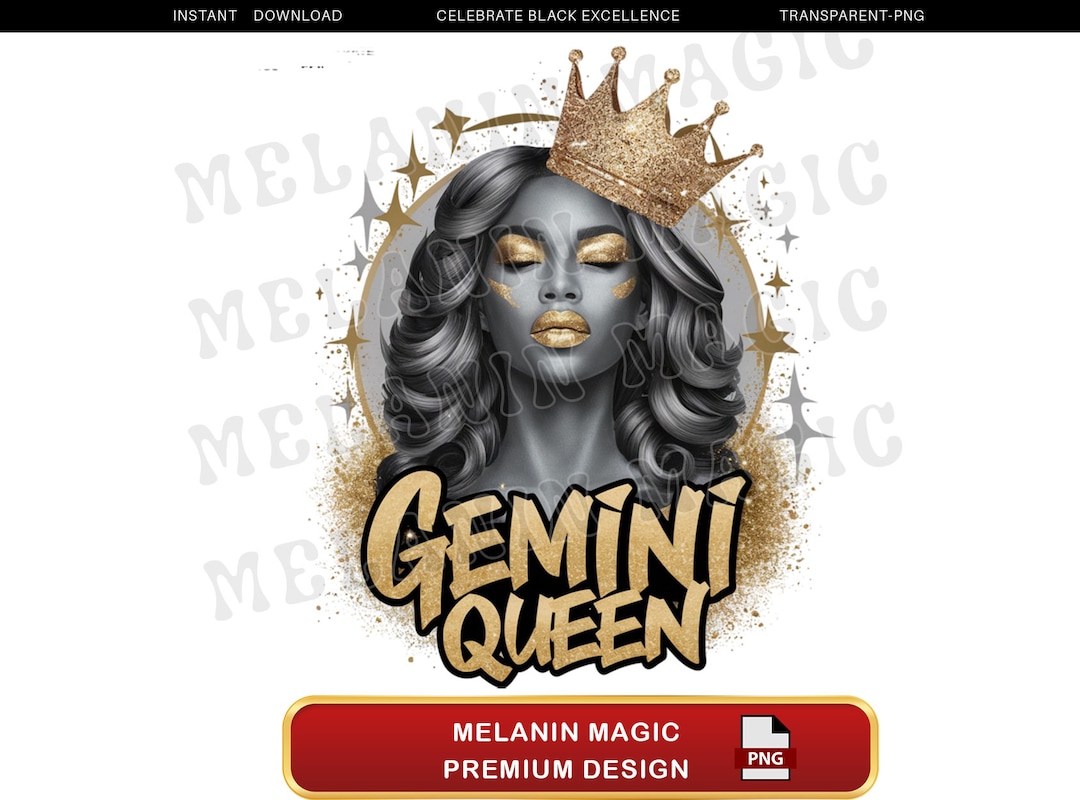 Gemini Queen Png Sublimation Design, Zodiac Sign Png, Glitter Gold Png ...