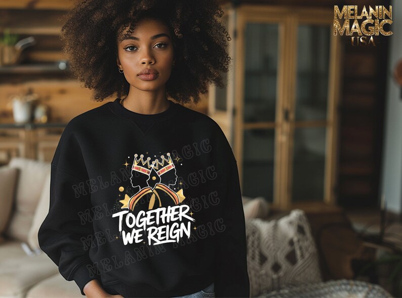 Together We Reign Png Sublimation Design, Empowerment Png, Couple Goals ...