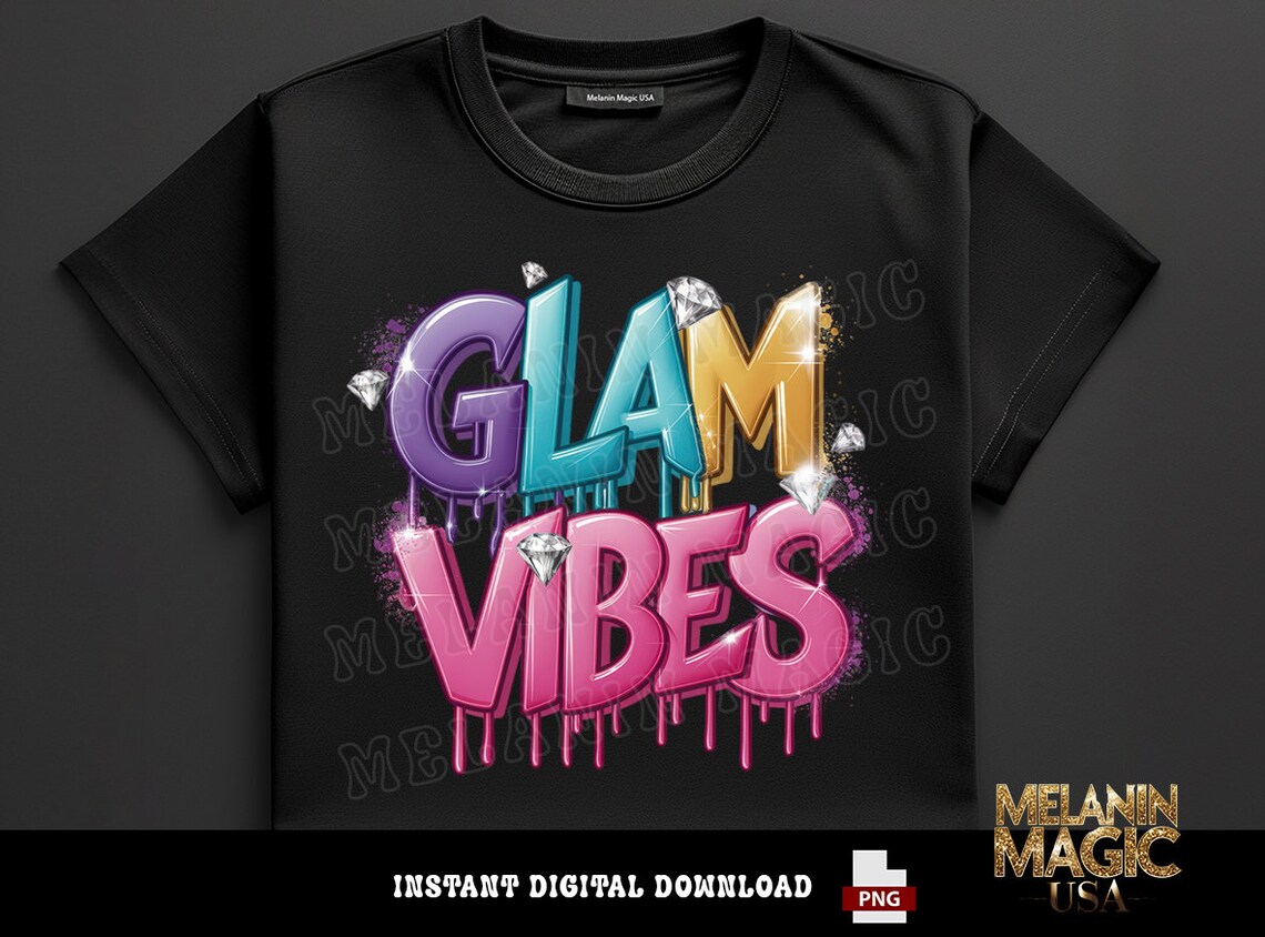 Glam Vibes Png Sublimation Design, Glamorous Png, Sparkling Glitter Png ...