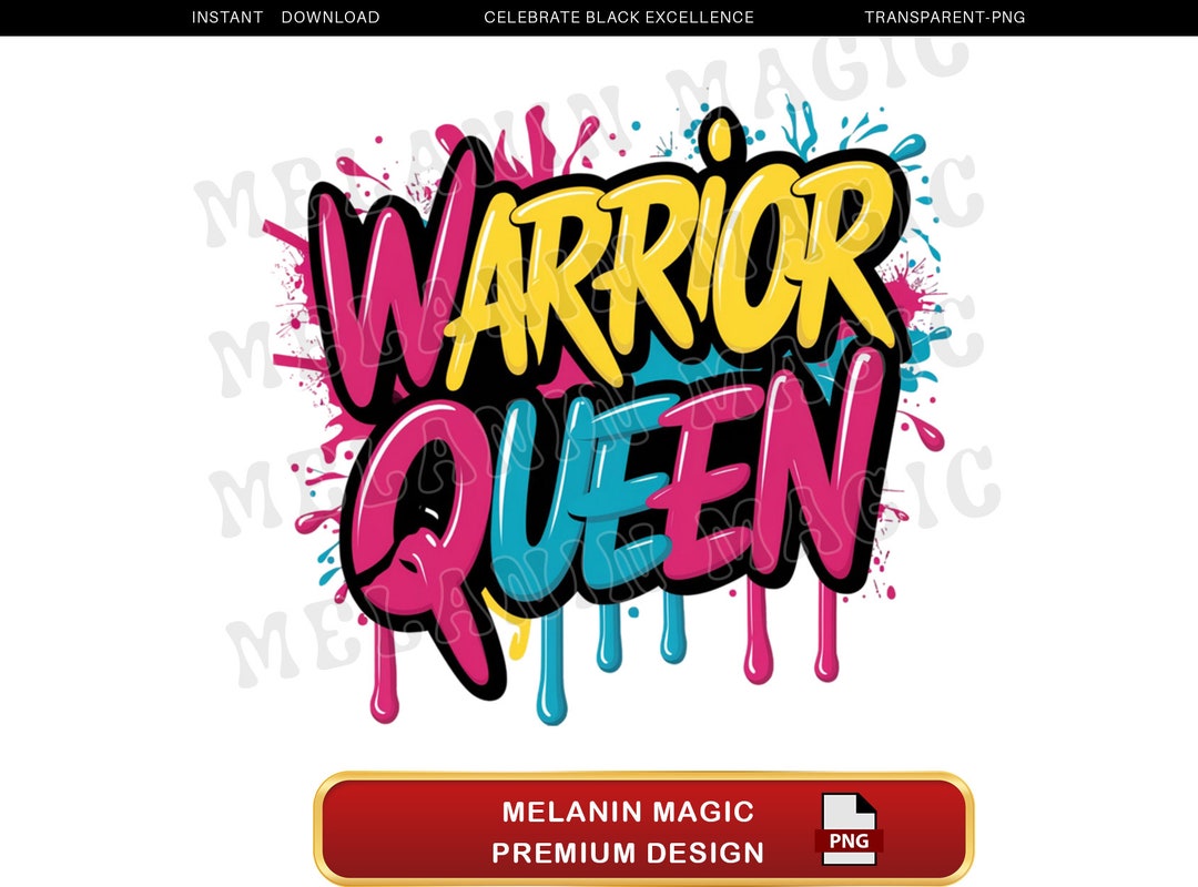 Warrior Queen Png Sublimation Design, Street Art Png, Warrior Woman Png ...