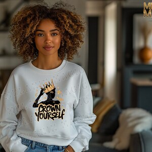 Crown Yourself Png Sublimation Design, Empowerment Png, Inspirational ...