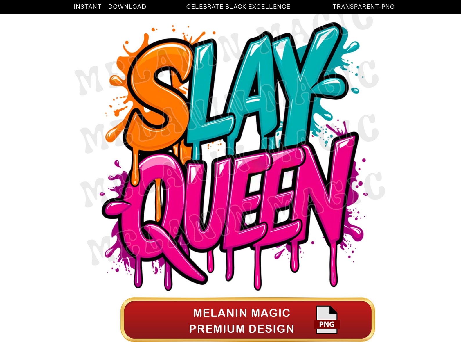 SLAY QUEEN Png Digital Download, Graffiti Art Sublimation Design ...