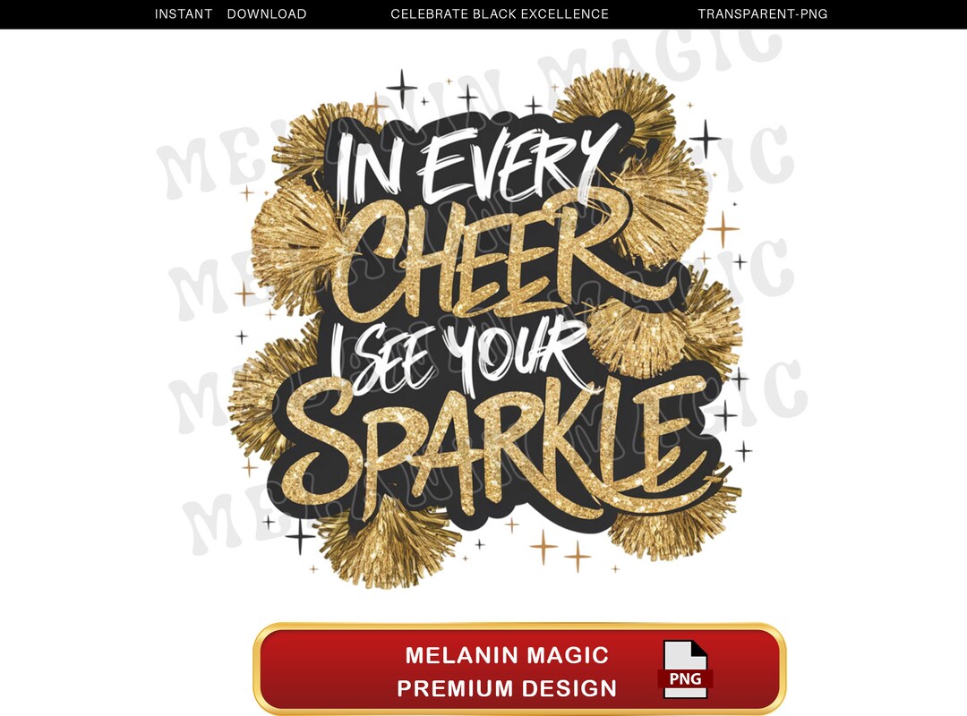 In Every Cheer I See Your Sparkle Png Sublimation Design, Motivational?ng, Inspirational?ng, T ...