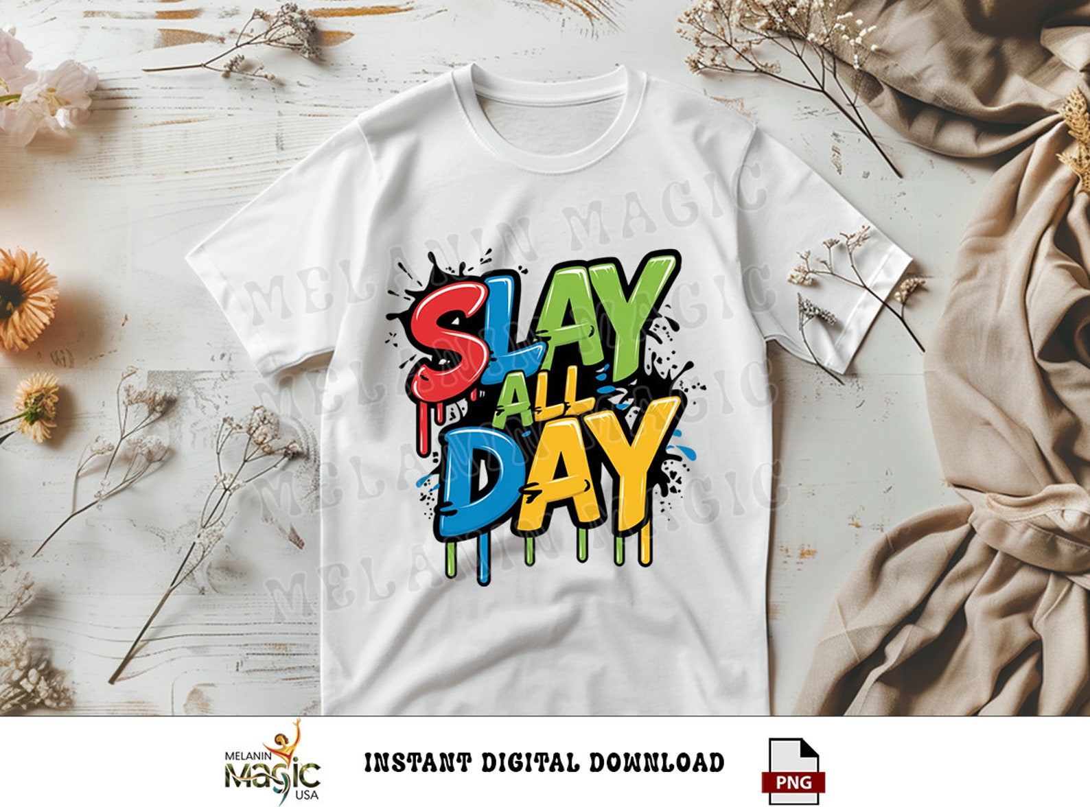 Slay All Day Png Sublimation Design, Graffiti Style Png, Urban Art Png ...