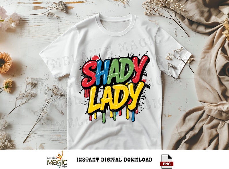 Shady Lady Png Sublimation Design, Graffiti Style Png, Bold Colorful ...