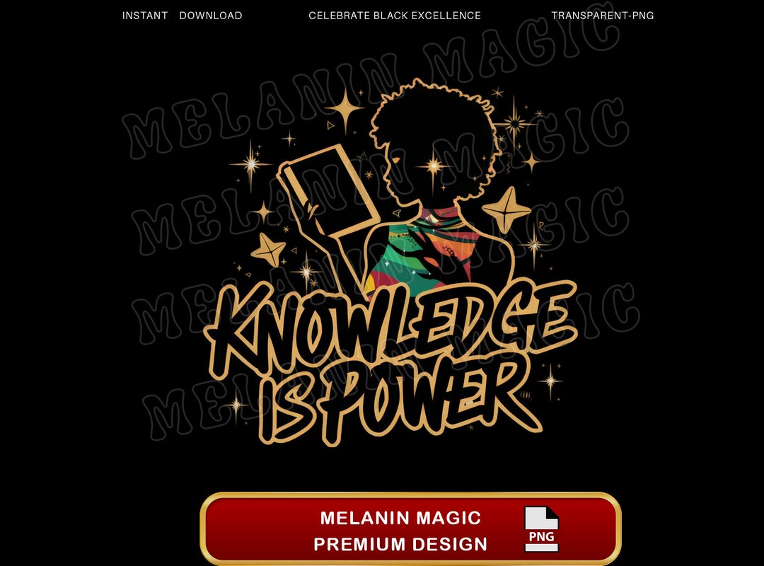 Knowledge is Power Png Sublimation Design, Empowerment Png, Educational ...