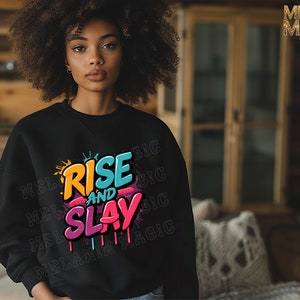 Rise and Slay Png Sublimation Design, Motivational Png, Colorful Png ...