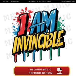 I Am Invincible Png Sublimation Design, Graffiti Art, Empowerment Png ...