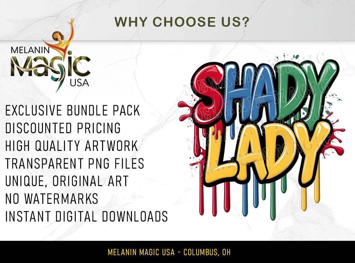Shady Lady Png Sublimation Design, Colorful Drip Effect Png, Paint ...