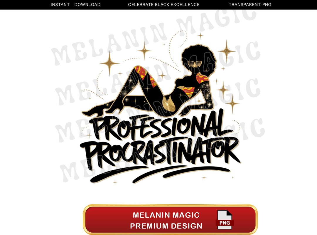 Professional Procrastinator Png Sublimation Design, Afro Woman Png ...
