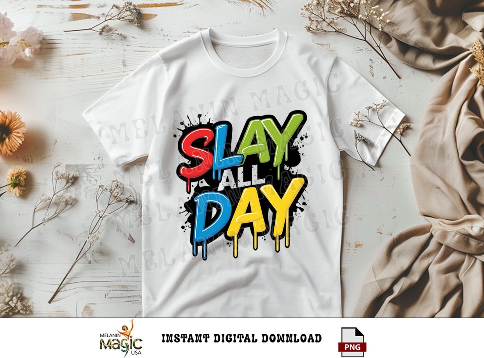Slay All Day Png Sublimation Design, Graffiti Style Art, Urban Art Png ...