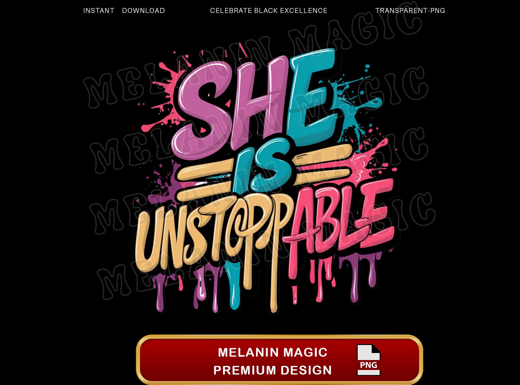 She is Unstoppable Png Sublimation Design, Motivational Png ...