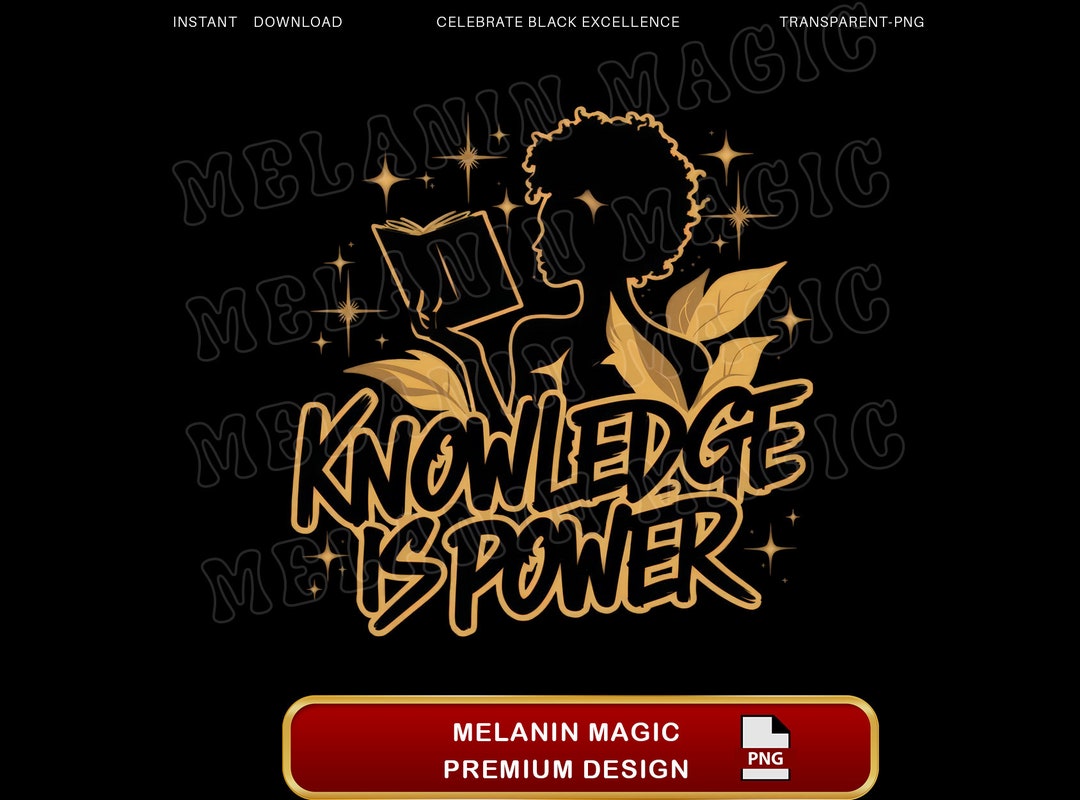 Knowledge is Power Png Sublimation Design, Empowerment Png, Educational ...