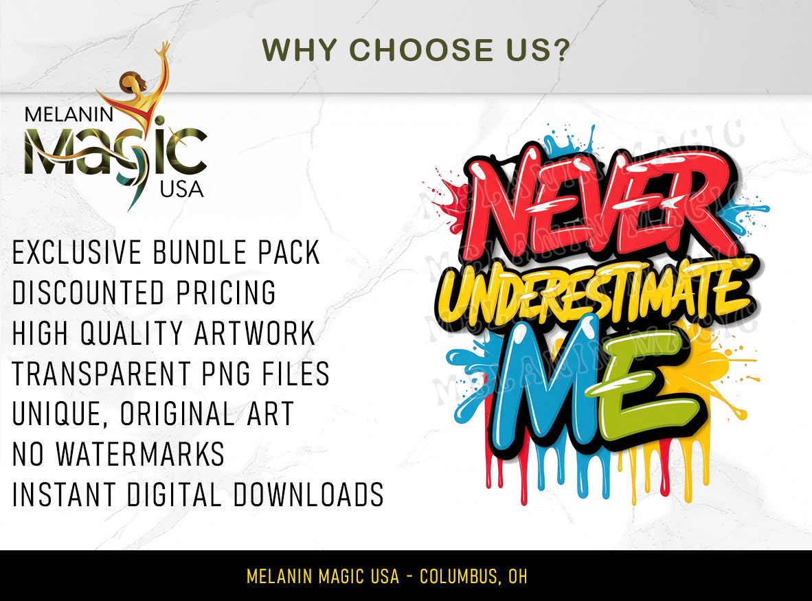 Never Underestimate Me Png Sublimation Design, Graffiti Png Design ...