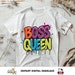 Boss Queen Png Sublimation Design, Colorful Drip Paint Png, Artistic ...